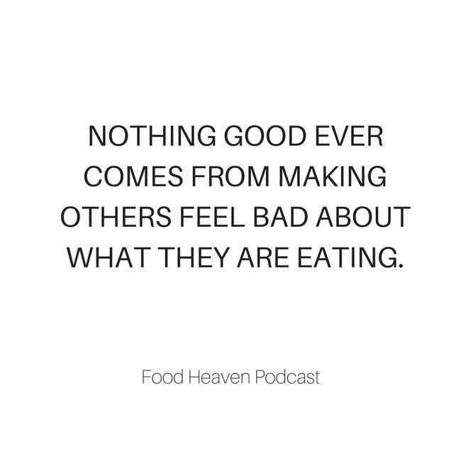 Let's Talk About Food Shaming - Food Heaven Made Easy